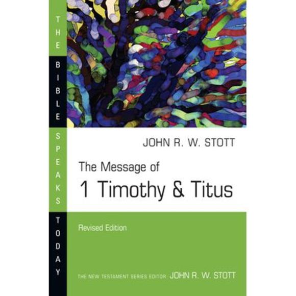 John Stott | Other | The Message Of Timothy Titus John Stott | Poshmark